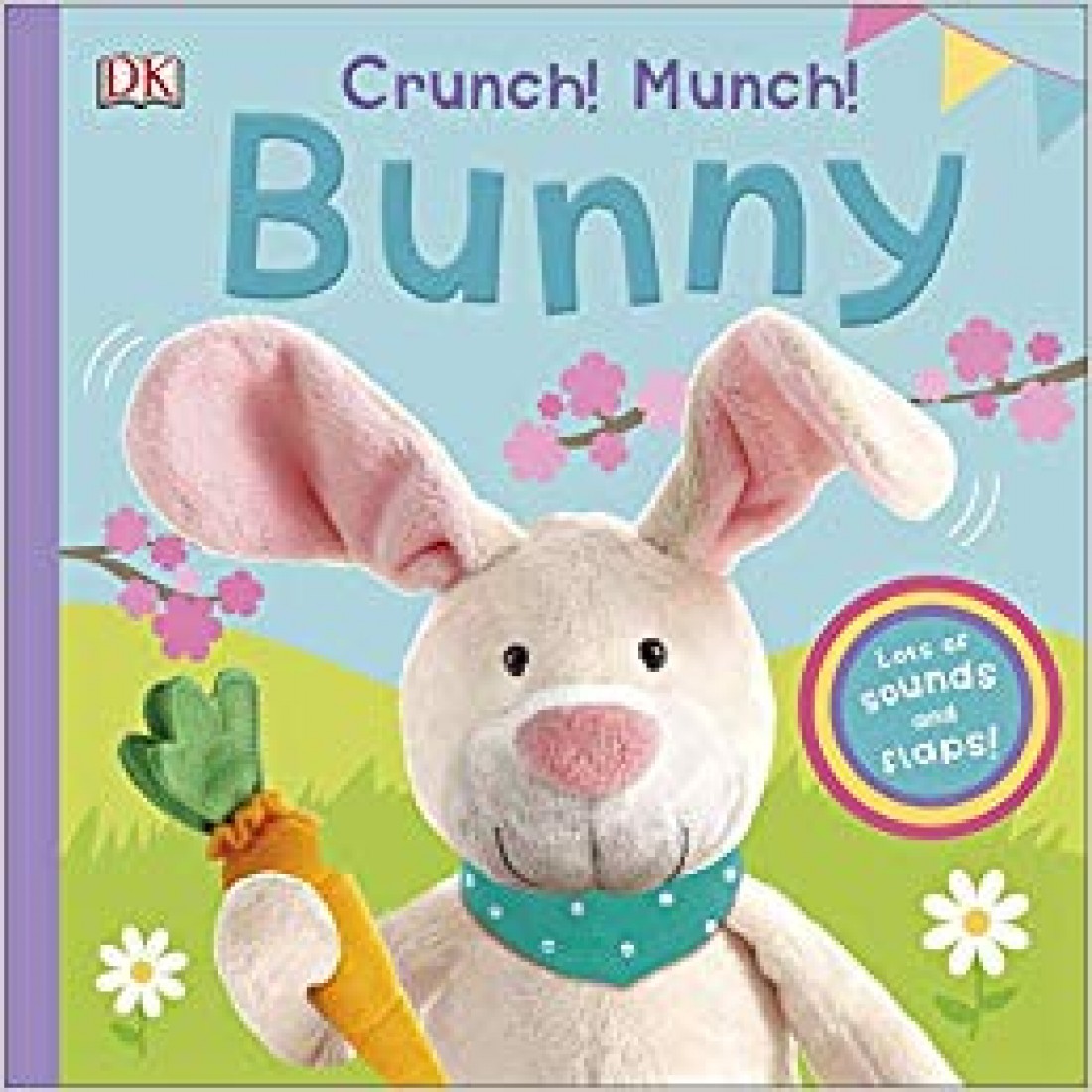 Crunch! Munch! Bunny Sounds Book